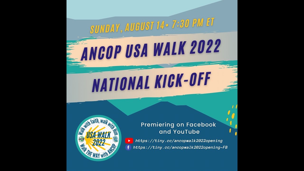 ANCOP USA Walk 2022 National Kickoff - YouTube