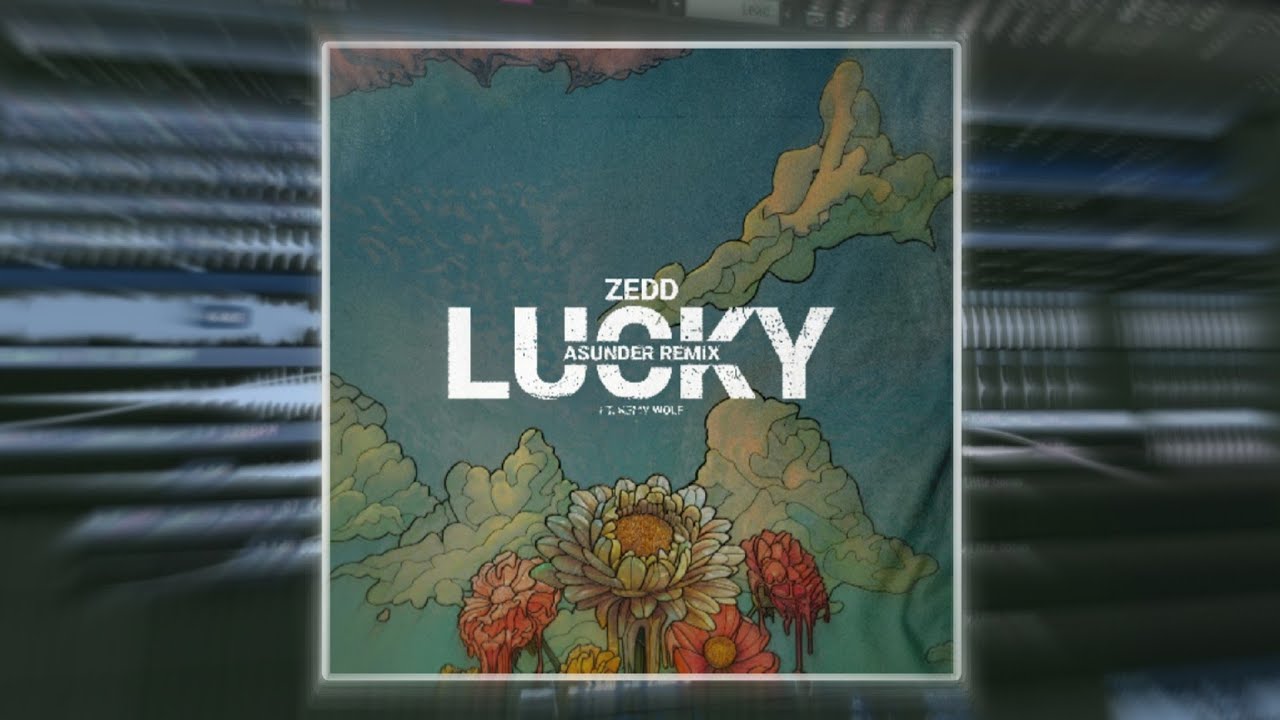Electro Bounce | Zedd - Lucky (ASUNDER remix) | FL Studio remake ...