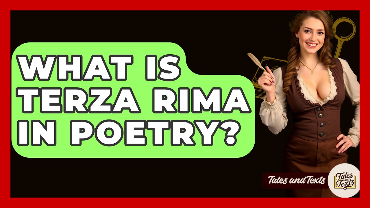 What Is Terza Rima In Poetry? - Tales And Texts - YouTube