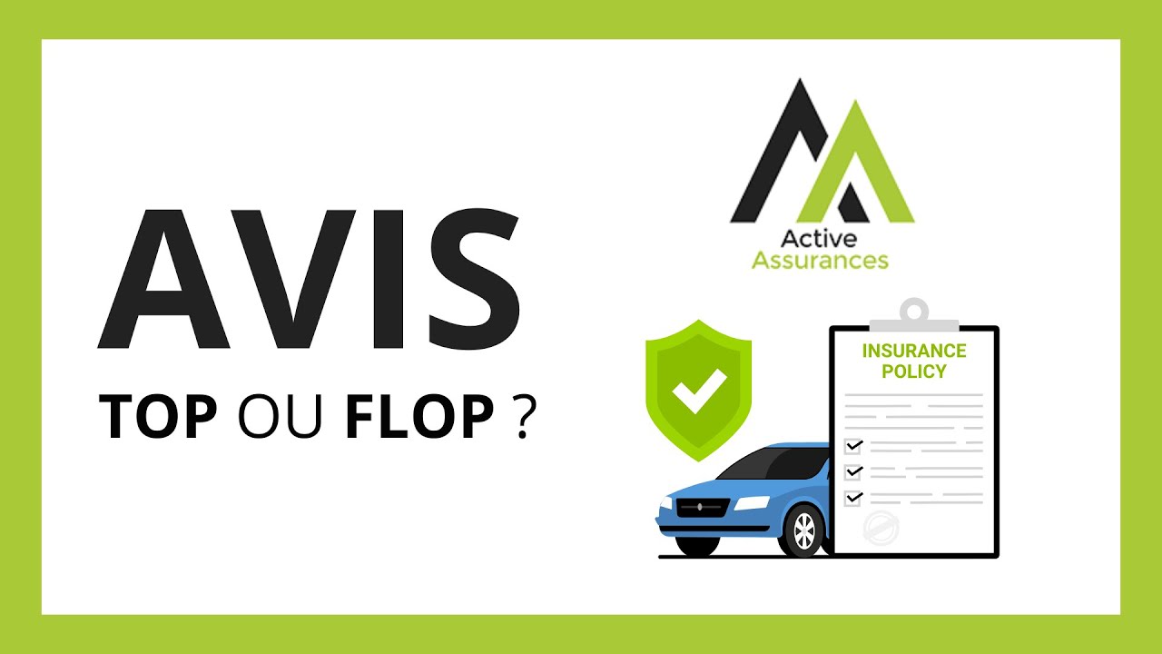 ASSURANCE AUTO de ACTIVE ASSURANCE : Test & Avis (Avantages et ...
