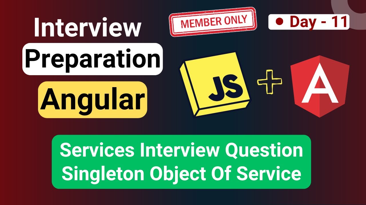 Angular Interview Questions | Service Interview Question | Singleton ...