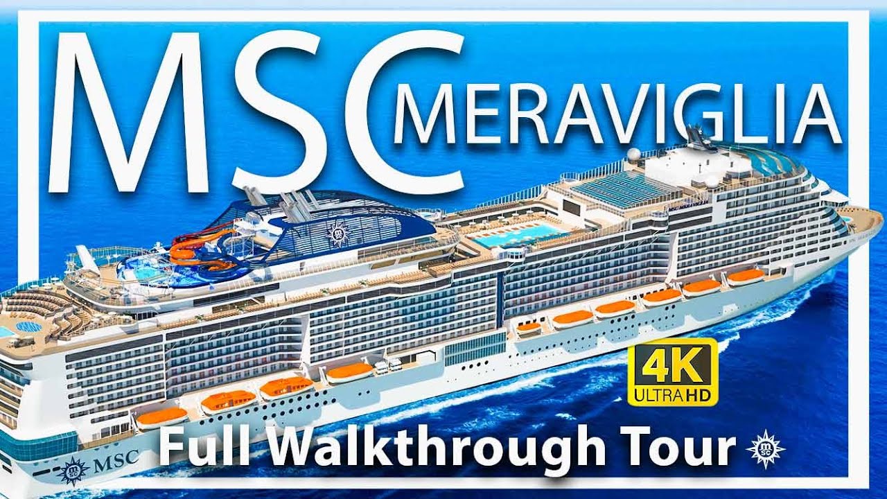 Msc Meraviglia | Full Walkthrough Tour & Review | All Public Areas | 4K ...