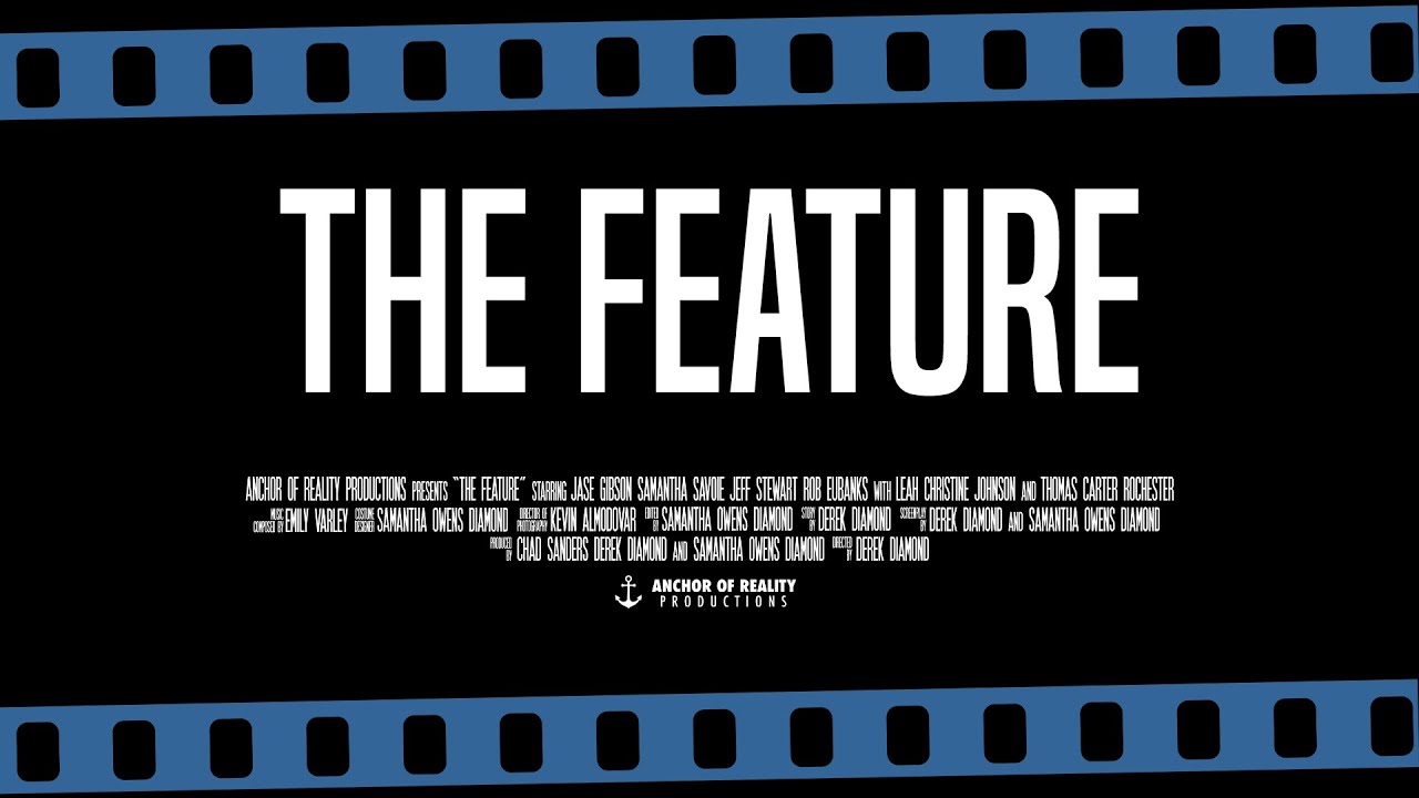 "The Feature" Trailer - YouTube