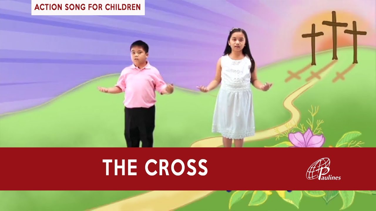 The Cross - Action Song - YouTube