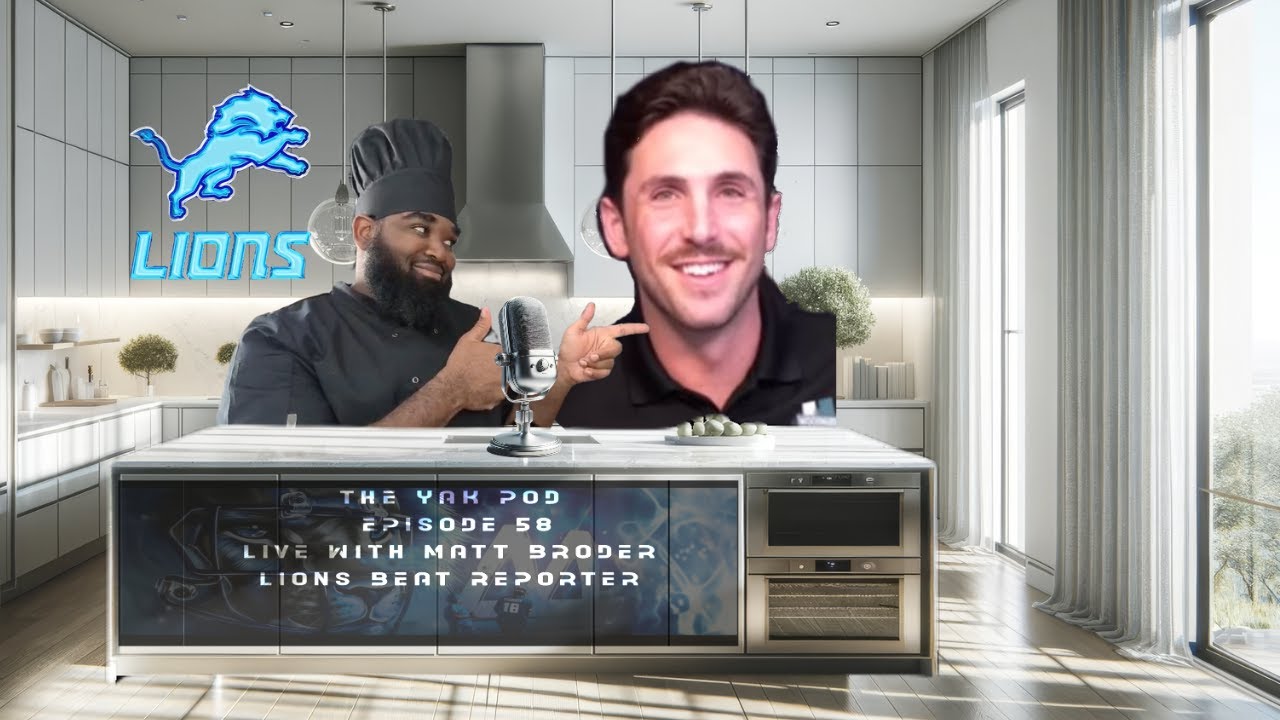 The YAK Pod Episode 58: Live With Matt Broder( Lions Beat Reporter ...