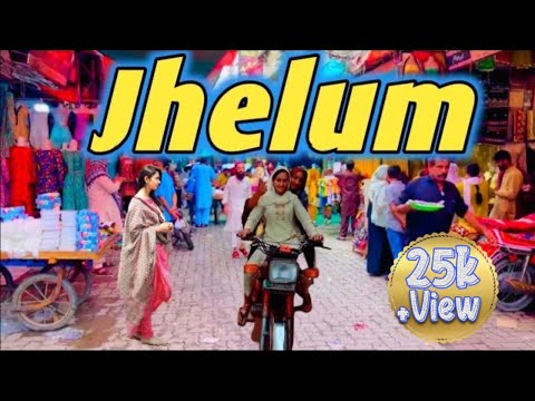 Jhelum city ki sair || jhelum main bazar | Jhelum shandar chowk ki sair ...