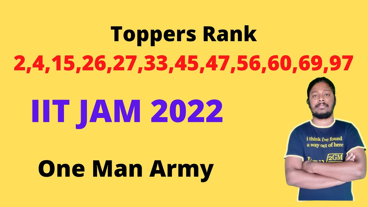 IIT JAM 2022 Toppers || Toppers Rank - YouTube