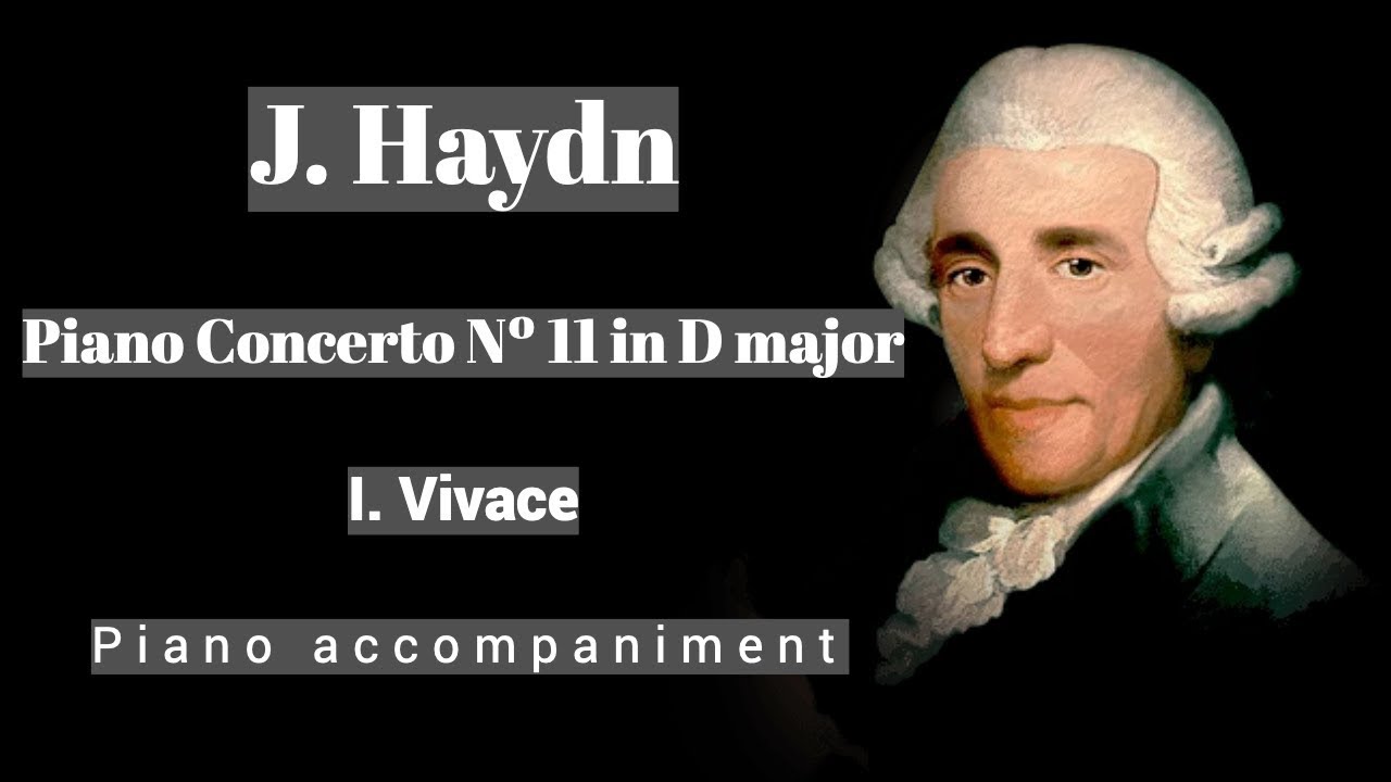 Haydn - Piano Concerto in D Major, H.XVIII:11 - I. Vivace - Piano ...