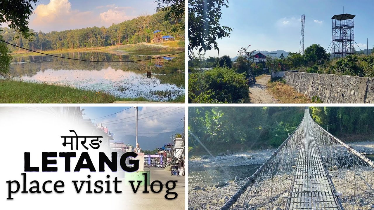 Letang place visit vlog | Letang place tourist places | लेटाङ भ्रमन # ...