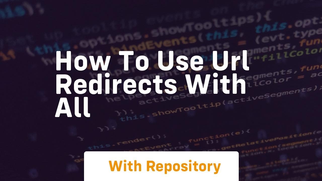 How to use url redirects with all - YouTube