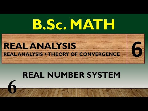 HP22BM3PS- 6 | B.Sc. MATH | REAL ANALYSIS | LEC - 6 | REAL NUMBERS SYSTEM | LEC - 6 - YouTube