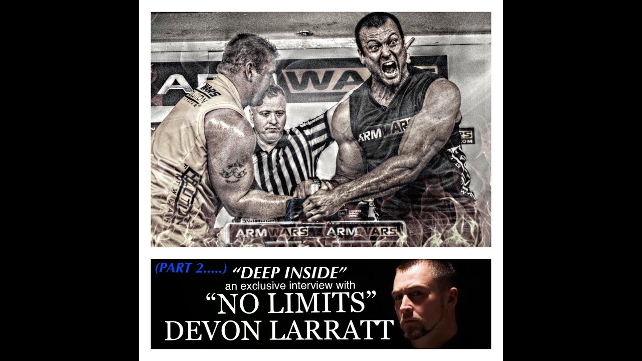 DEVON LARRATT - AN EXCLUSIVE INTERVIEW WITH "NO LIMITS" (PART 2) - YouTube