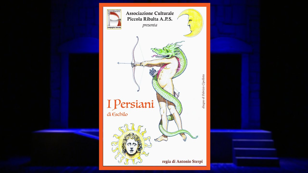 I PERSIANI di Eschilo regia Antonio Sterpi - YouTube