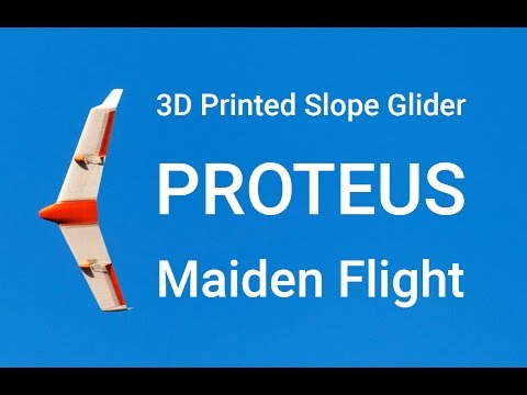 3D Printed Slope Glider Proteus Maiden Flight - YouTube