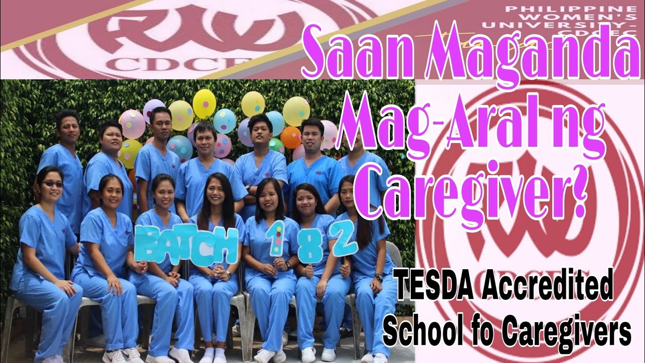 Saan Magandang Mag-Aral ng Caregiver Course|Tesda Accredited School for ...