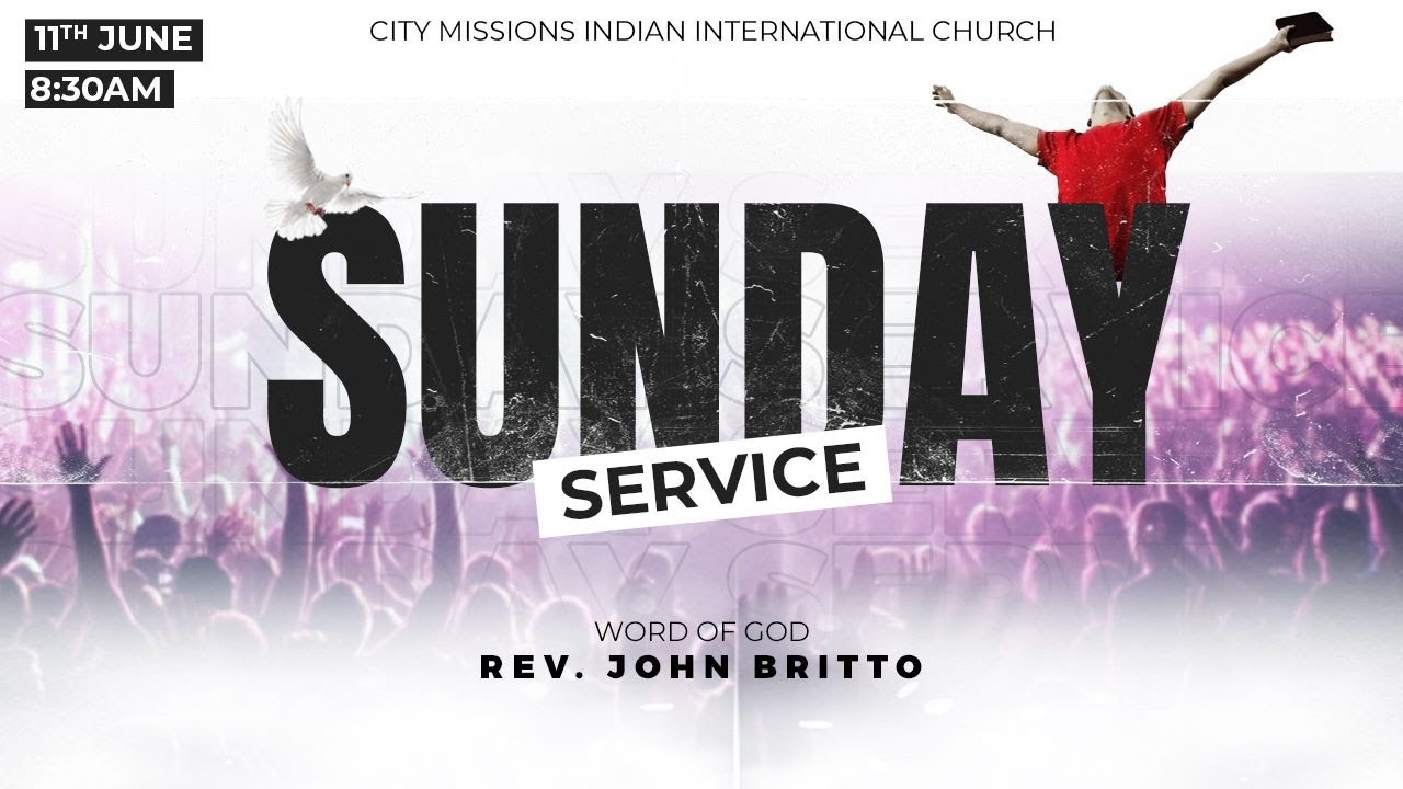 🔴 CMIIC LIVE | SUNDAY SERVICE | REV. JOHN BRITTO | 11-JUNE-2023 - YouTube