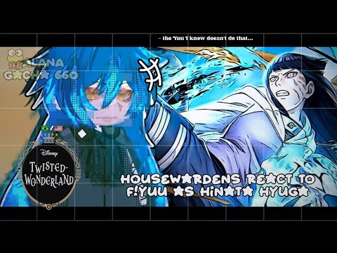 •|Twisted Wonderland Housewardens React to F!Yuu as Hinata Hyuga|• GACHA CLUB 🇧🇷/🇺🇸