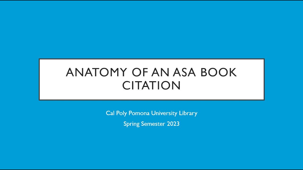 Anatomy of an ASA Book Citation - YouTube