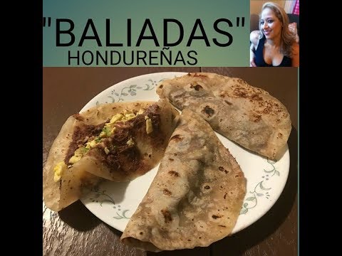 Como preparar *BALIADAS* HONDUREÑAS - YouTube