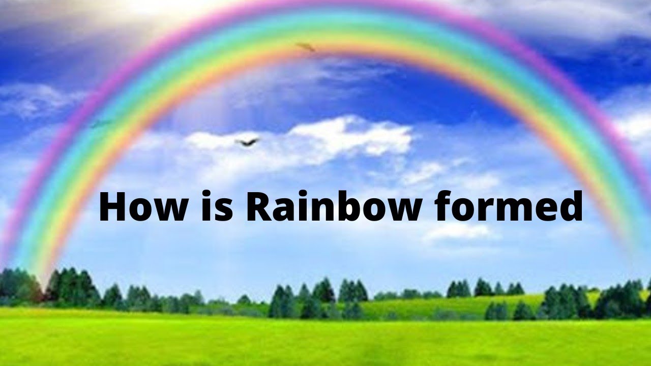 How do Rainbows form??🤔🤔 - YouTube
