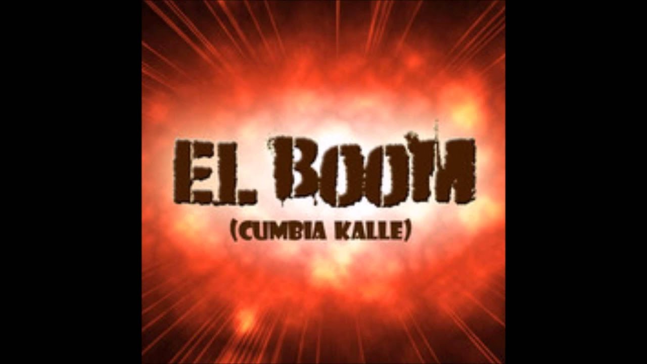 El boom - Kumbia kalle Mega mix - YouTube