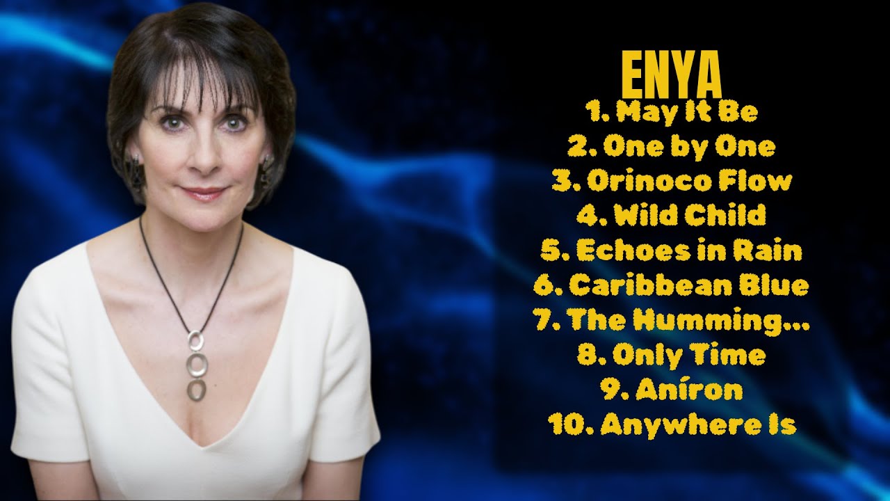 Enya-Year's sensational singles-Premier Songs Mix-Glorified - YouTube