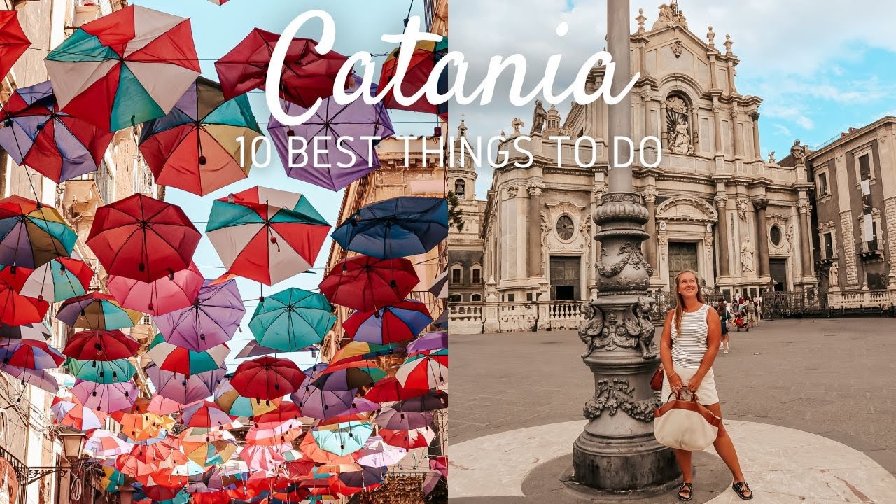 Catania, Sicily bucket list; 10 best things to see & do on a day trip ...