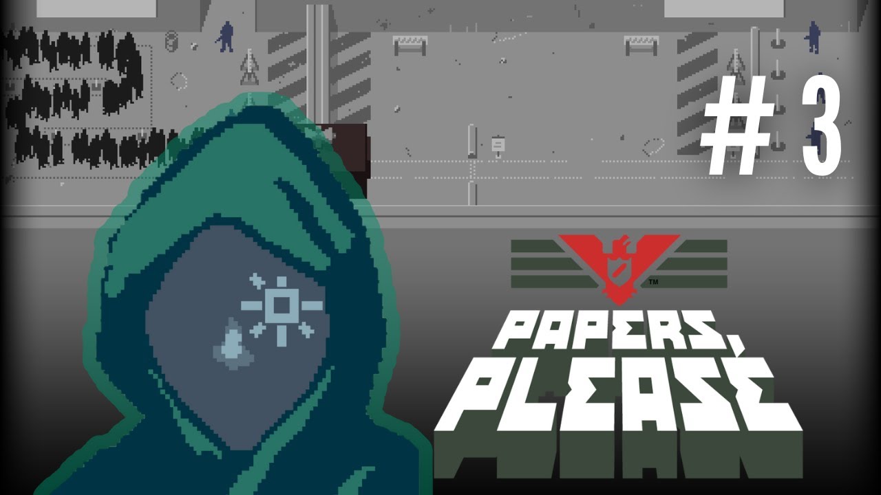 3 - Papers, Please - Aparece EZIC y líos con Kolechia - YouTube