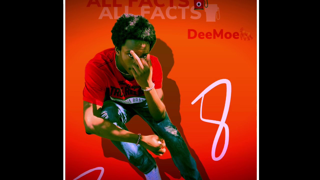 DeeMoe-ALL FACTS - YouTube
