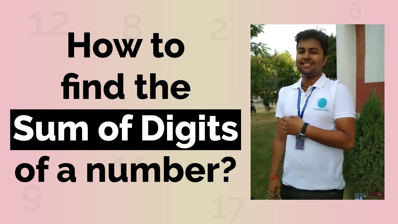 How To Find Sum Of Digits Of A Number YouTube How To Find Sum Of Digits Of A Number YouTube