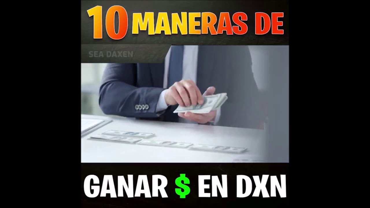🔴10 maneras de ganar en DXN, prajith Pavithran - YouTube