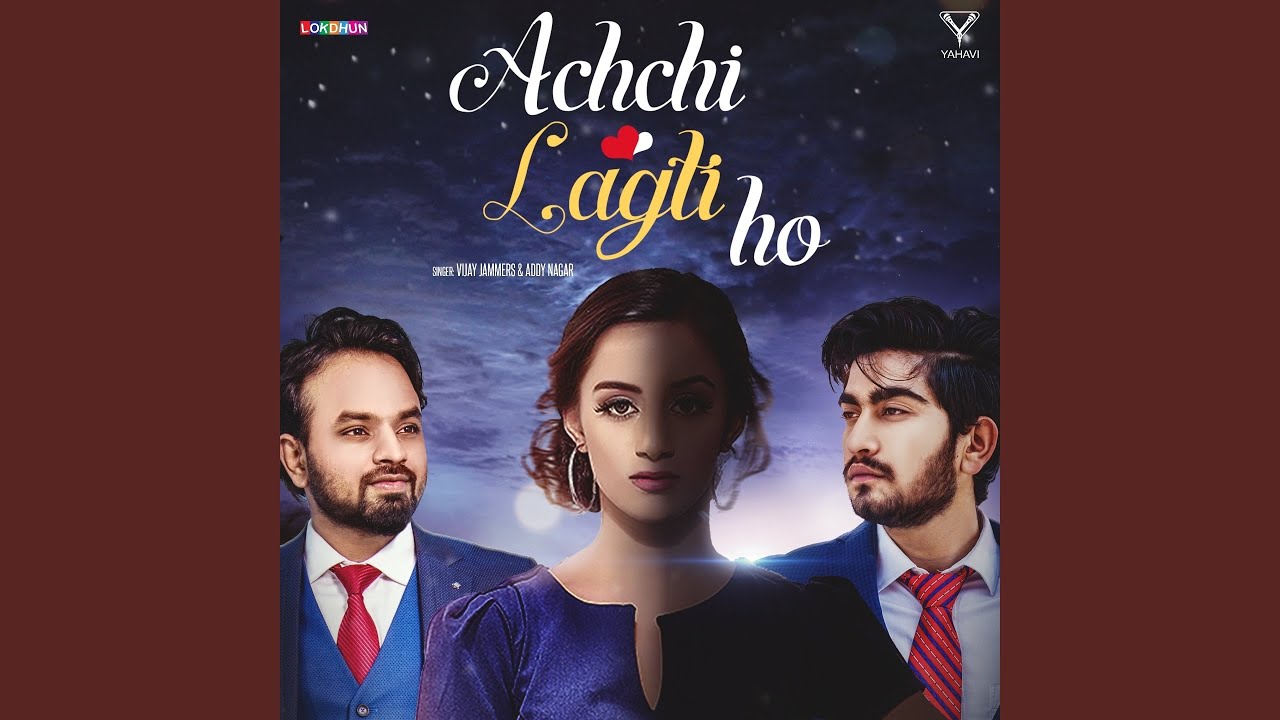 Achchi Lagti Ho - YouTube