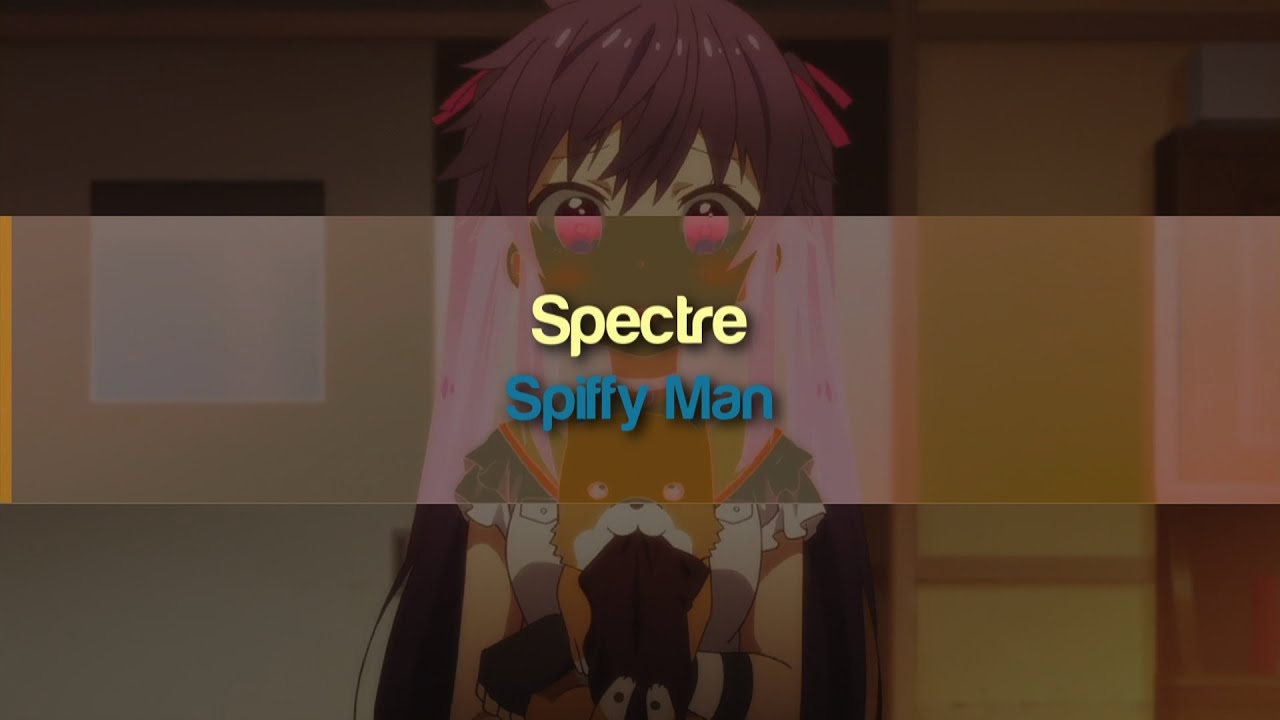 Spiffy Man - Spectre - YouTube Music