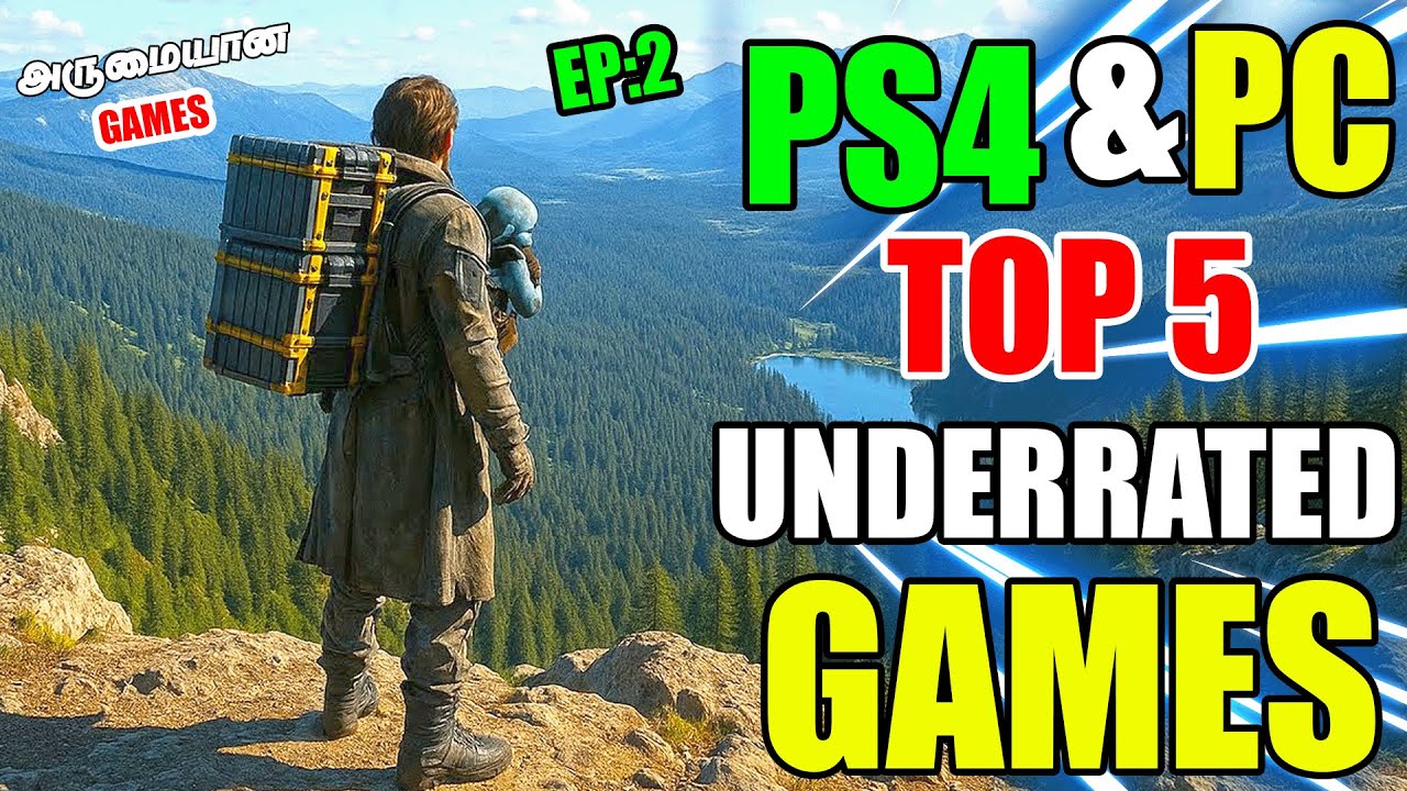 Top 5 Must Play Ps4 & Pc Underrated Games | Best Ps4 Games Of All Time Tamil - YouTube