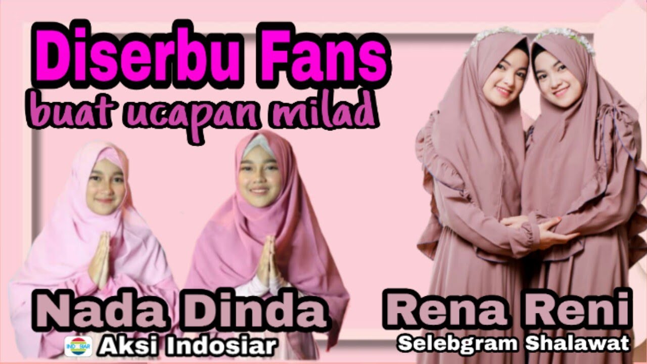 Rena Reni dan Nada Dinda Aksi Indosiar. Diserbu fans. - YouTube