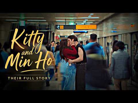 Kitty and Min Ho | THEIR STORY  (S1 - S3) #Xokitty #mooncovey 