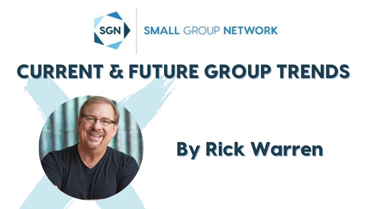 INSIDE SADDLEBACK: Current and Future Small Group Trends w/ Rick Warren ...