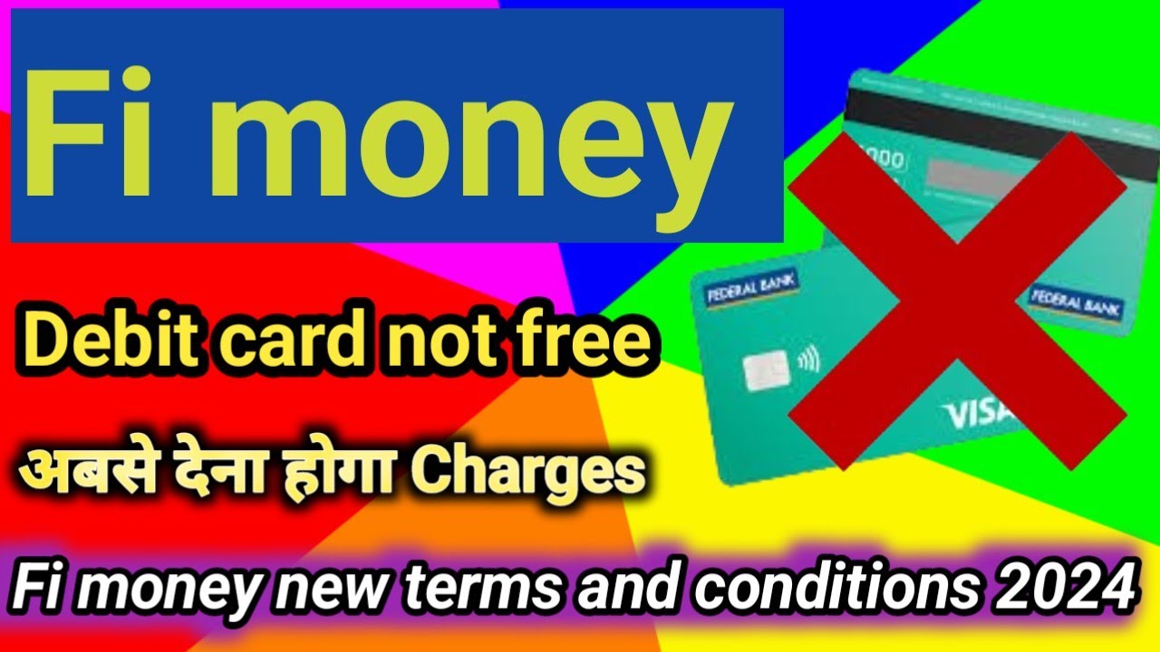 fi money debit card Anual maintenance charges ll fi money debit not ...