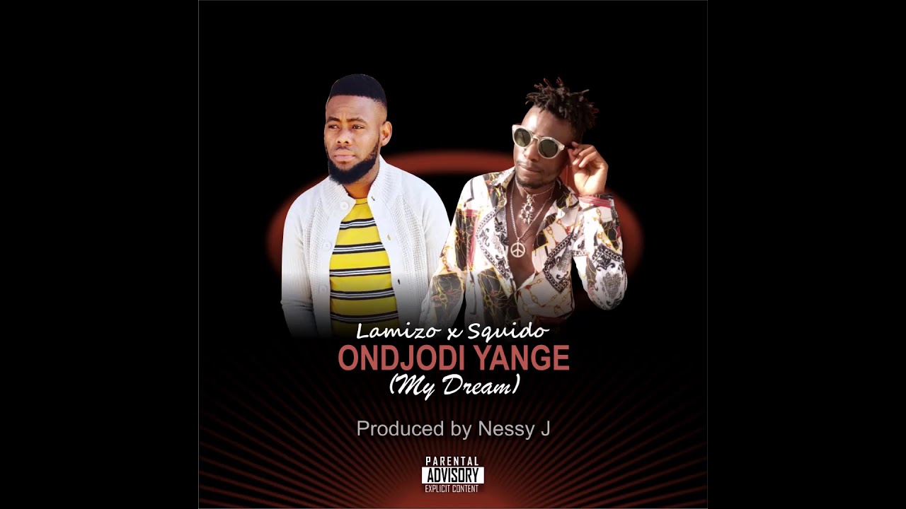 Lamizo - Ondjodi yange (Official Audio) ft Squido. - YouTube