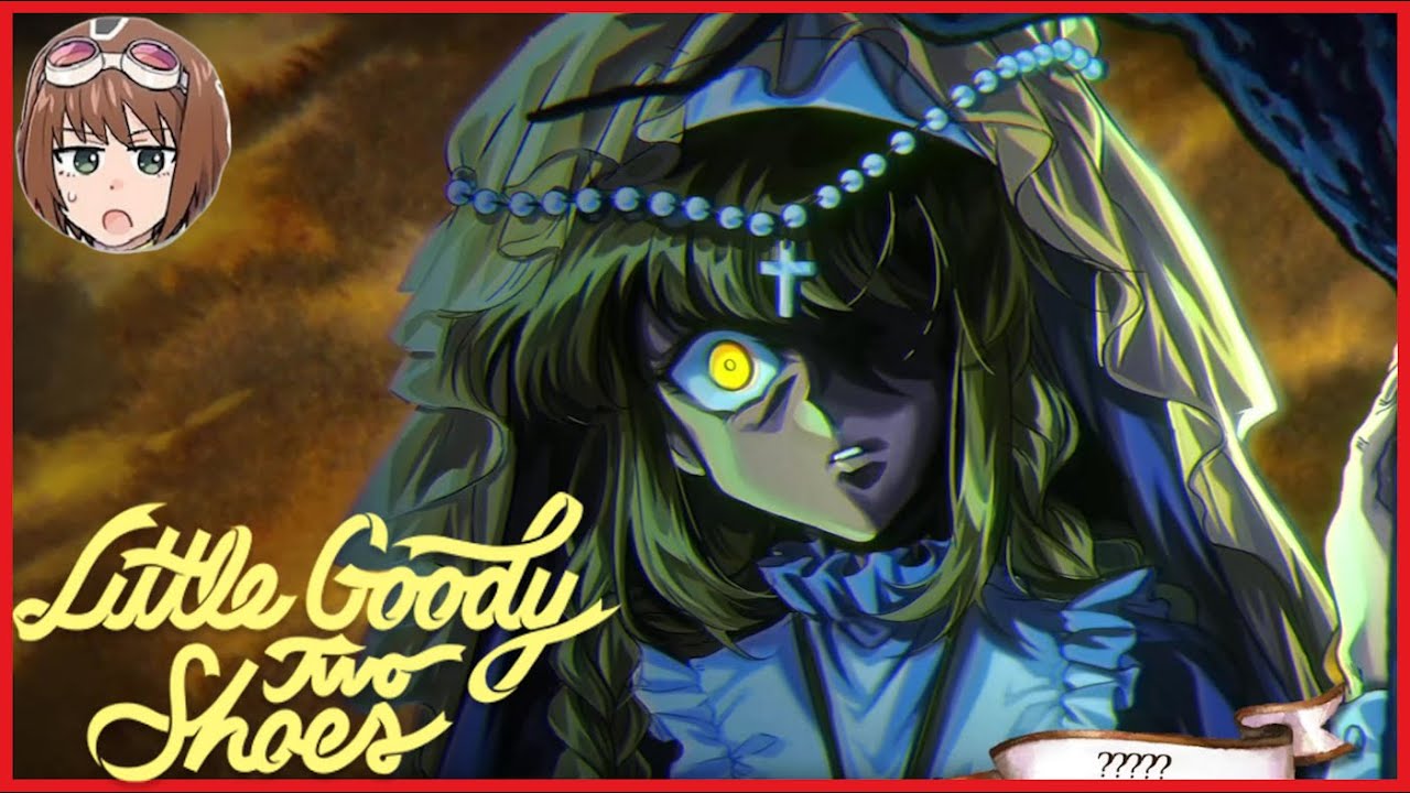 Little Goody Two Shoes - (Part 15) ''The tender flesh'' - YouTube