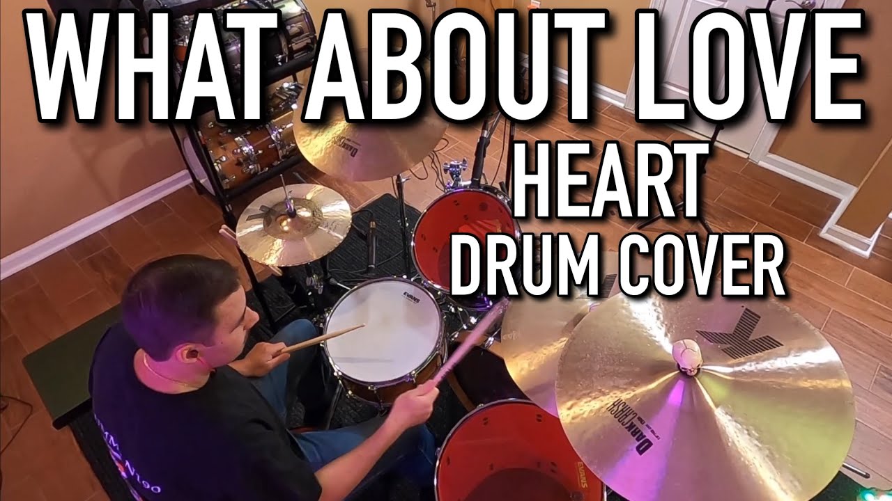 What About Love - Drum cover - Heart - YouTube