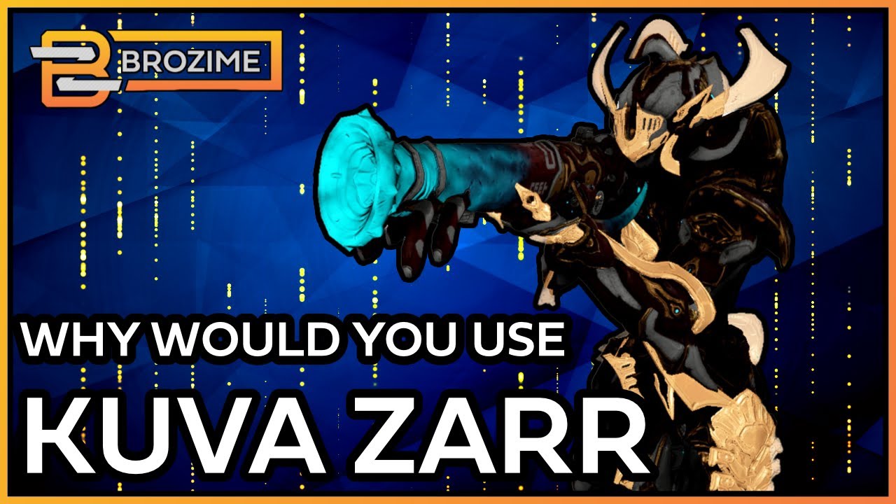 KUVA ZARR | Next Weapon to be Nerfed? | Warframe - YouTube