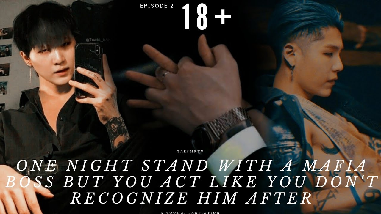 Suga| Episode 2 |One Night Stand With A Mafia Boss But You Act Like You ...