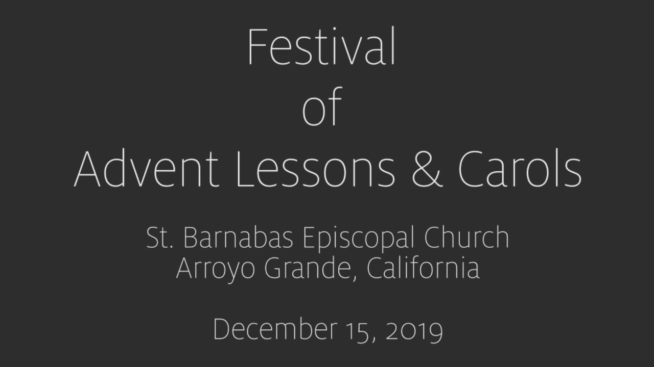 2019 Advent Lessons & Carols: 01 Introit Advent Responsory - YouTube