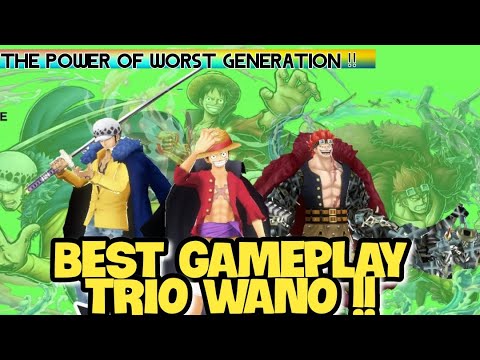 GAMEPLAY TRIO WANO | THE WORST GENERATION | CHALLENGE BATTLE MODE | ONE ...