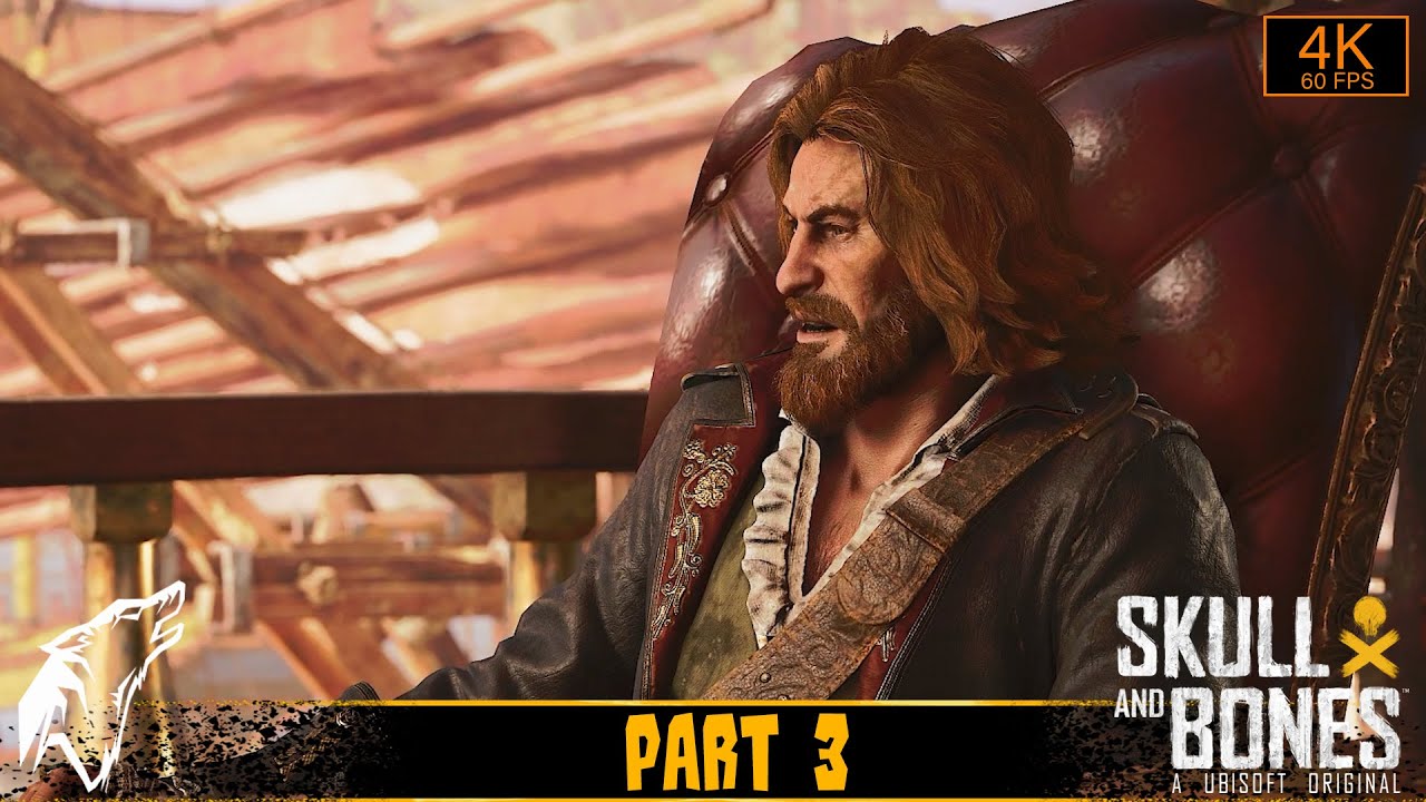 Skull & Bones Gameplay No Commentary Part 3 [ 4K ] - YouTube