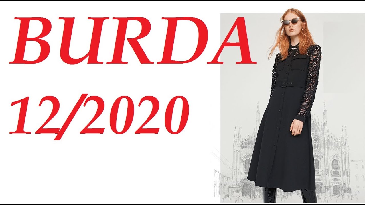 BURDA 12/2020 REVIEW/ BURDA DECEMBER 2020 - YouTube
