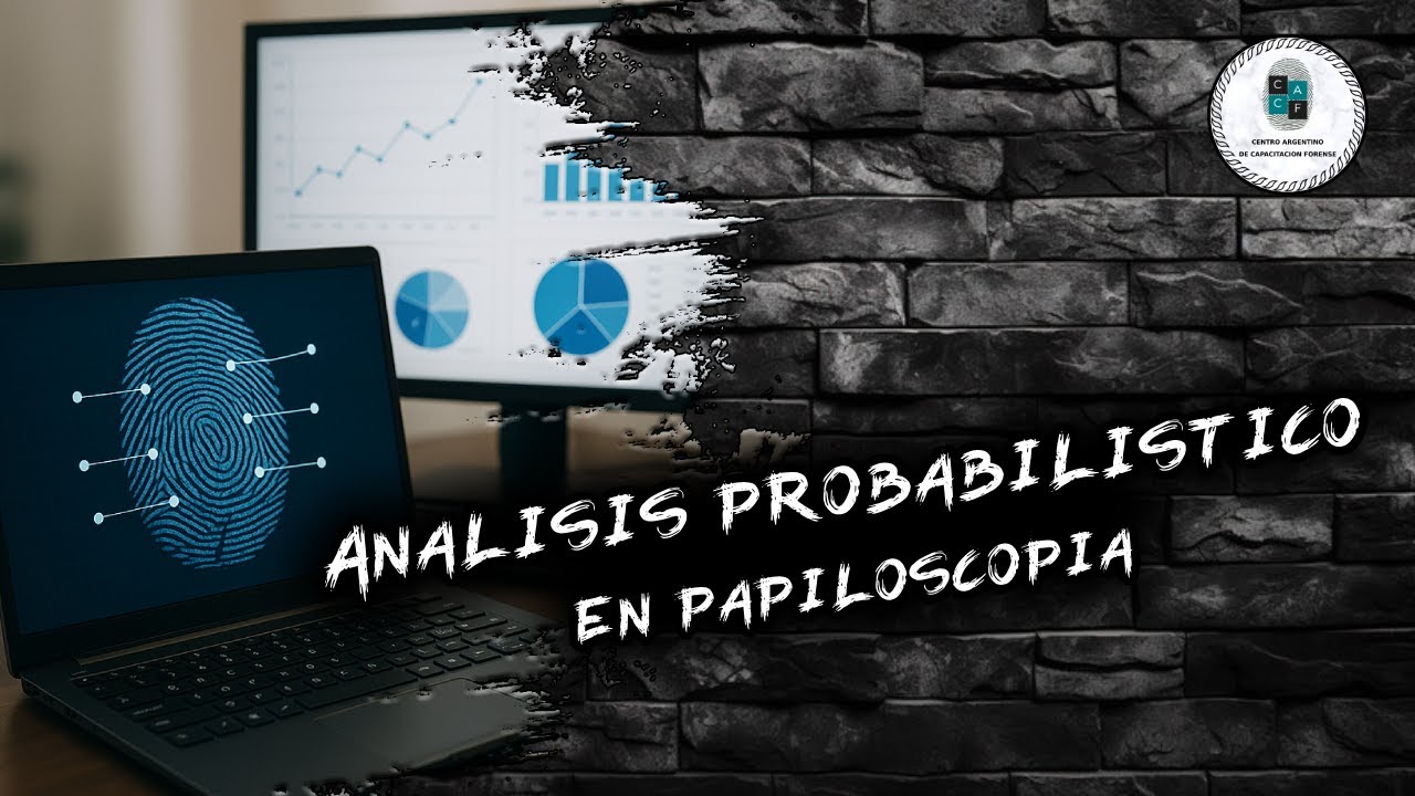 Análisis probabilístico en Papiloscopía | 𝐂𝐫𝐢𝐦𝐢𝐧𝐚𝐥í𝐬𝐭𝐢𝐜𝐚 - YouTube