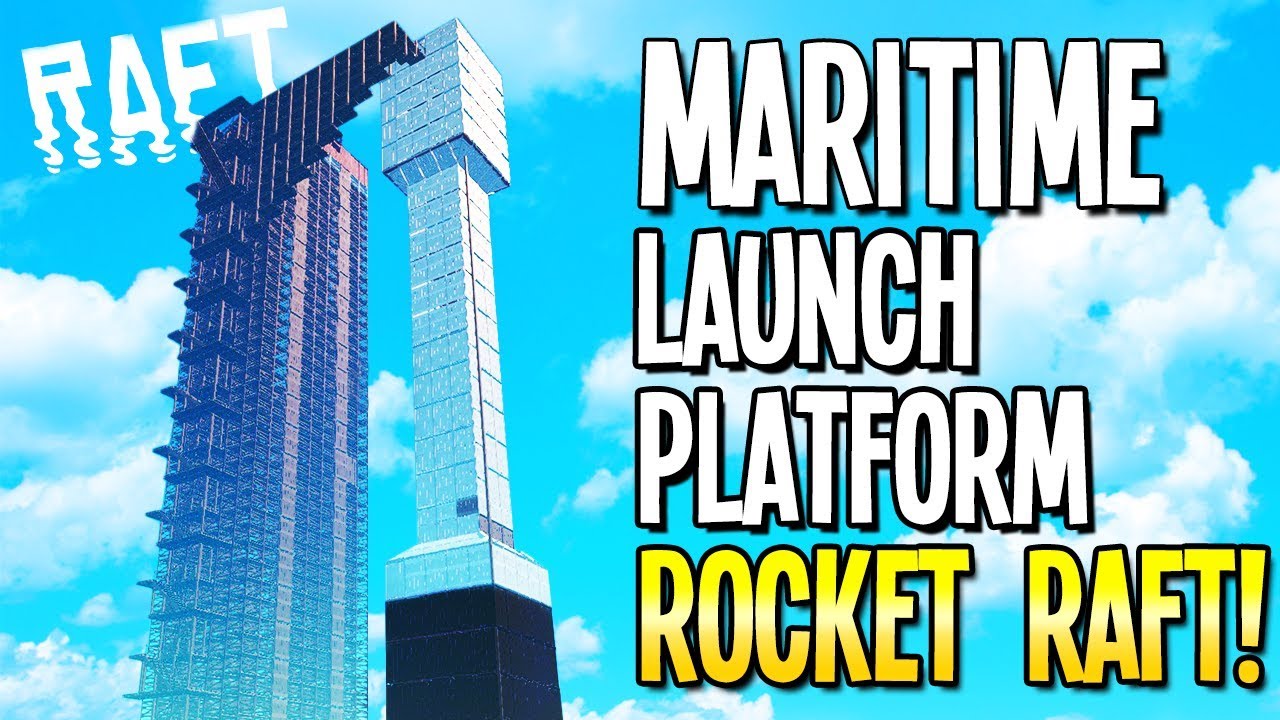 Raft: BUILDING AN EPIC ROCKET RAFT IN CREATIVE MODE - Raft Gameplay ...