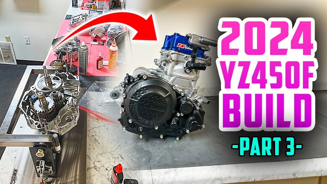 COMPLETE Motor Refresh - 2024 YZ450f Bike Build Part 3 - YouTube